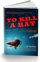 To Kill A Rat – Book – An Antiquated Approach for Finding a Cure