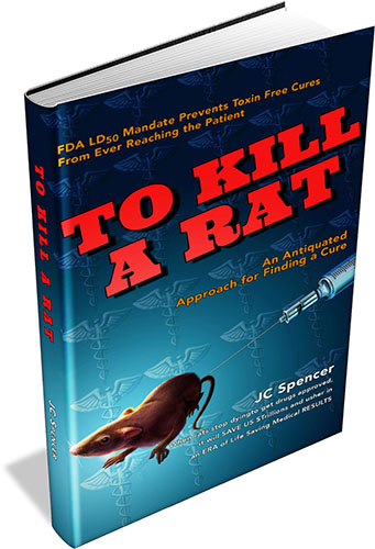 To Kill A Rat – Book – An Antiquated Approach for Finding a Cure